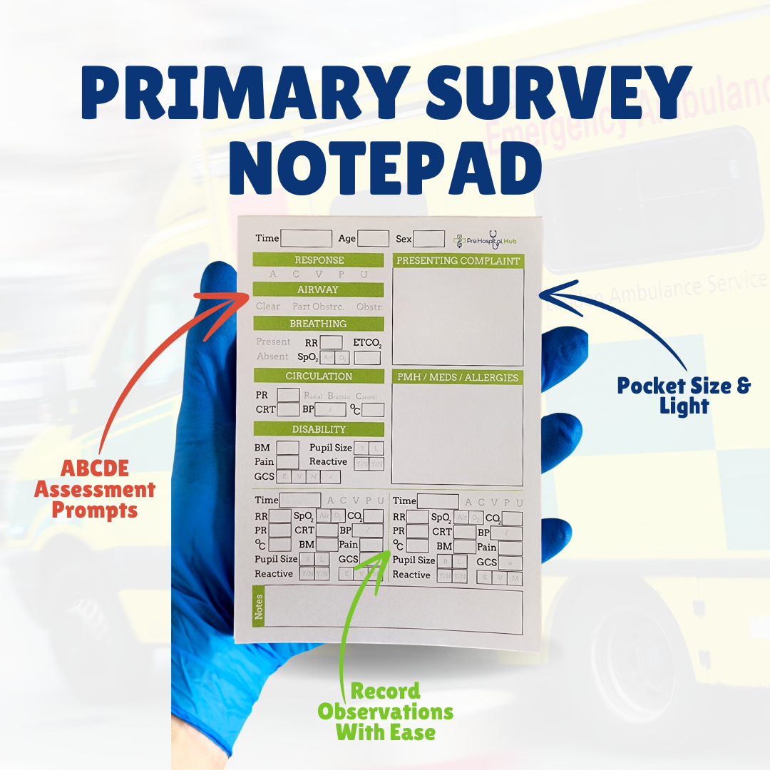 Prehospital Primary Survey & Observations Notepad – PreHospitalHub ...